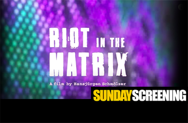 SUNDAY SCREENING: 'Riot in the Matrix' (2020) - 21st Century Wire