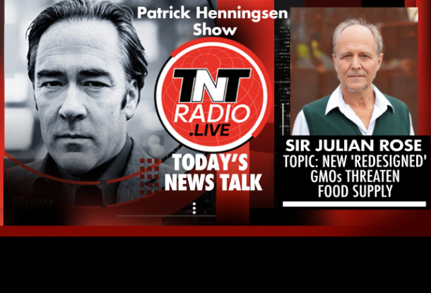 INTERVIEW: Sir Julian Rose - New 'Redesigned' GMOs Threaten Food Supply ...